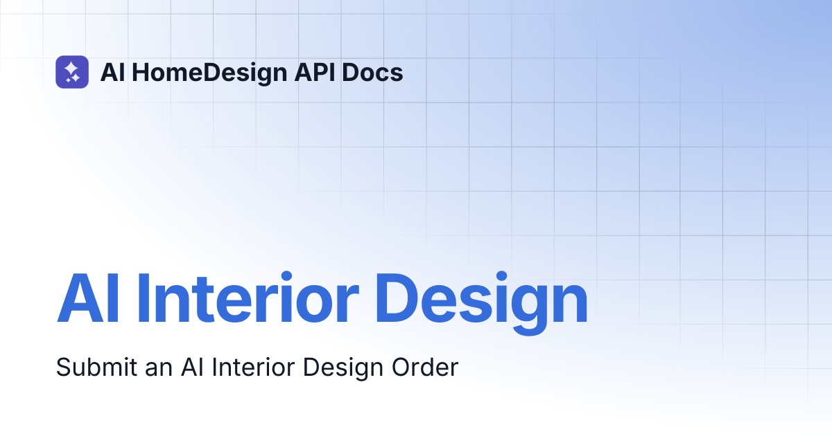 AI Interior Design | AI HomeDesign API Docs